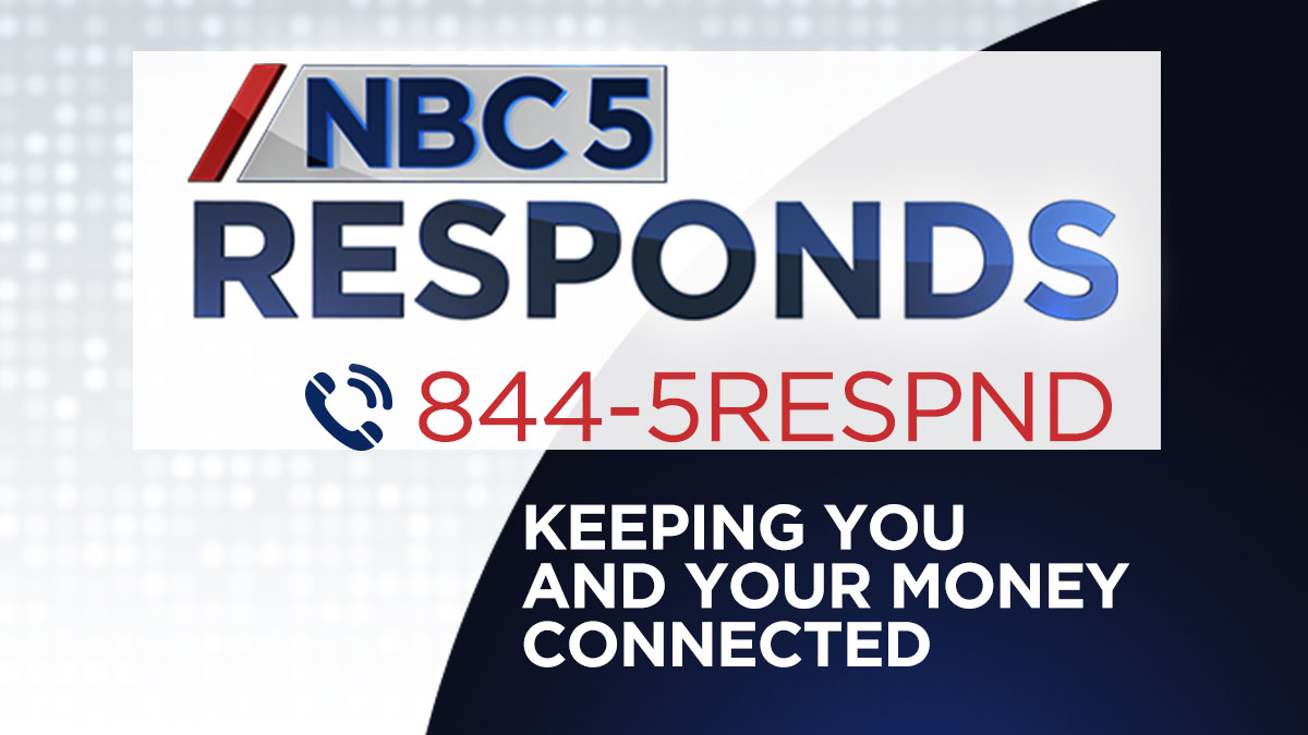NBC 5 Responds Answers Your Consumer Complaints – NBC 5 Dallas-Fort Worth