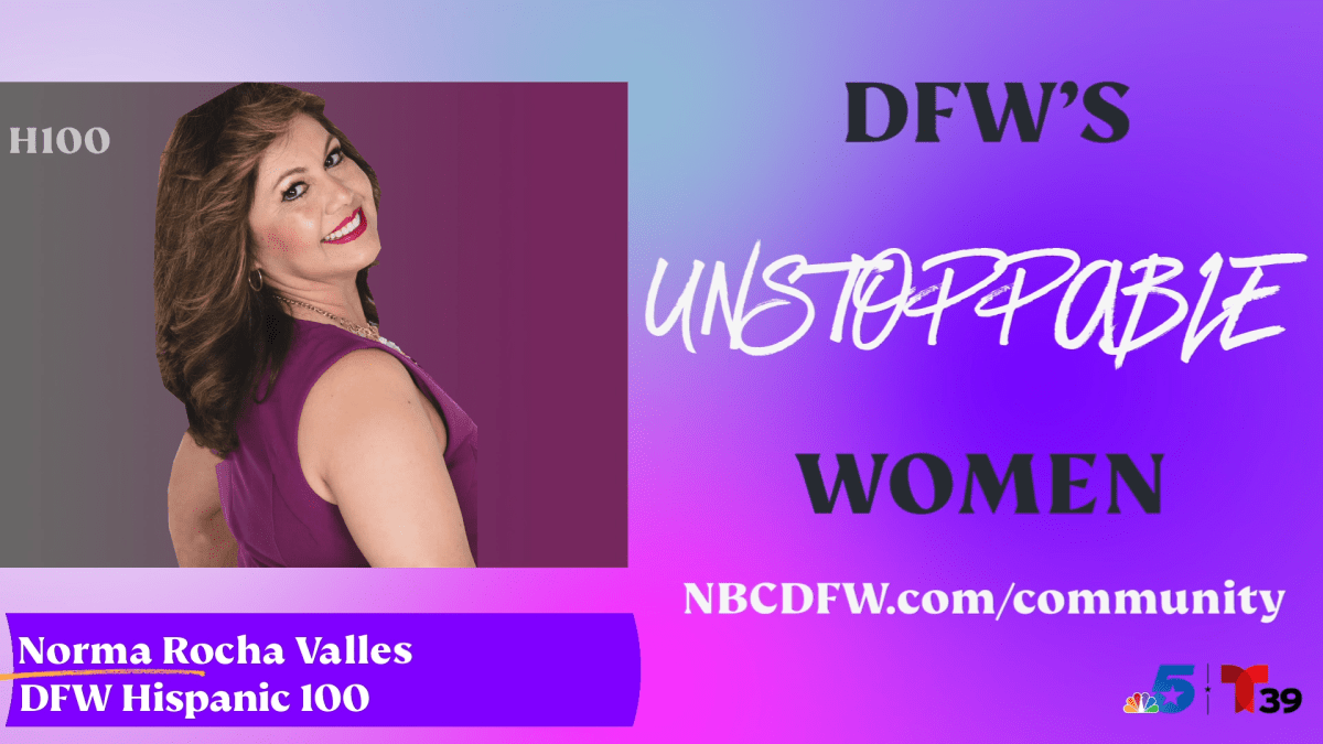 Unstoppable Women: Norma Rocha Valles – NBC 5 Dallas-Fort Worth
