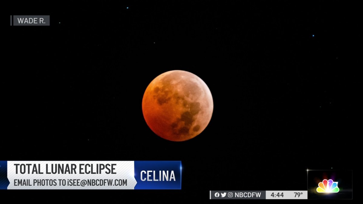 Total Lunar Eclipse: Your Photos – NBC 5 Dallas-Fort Worth