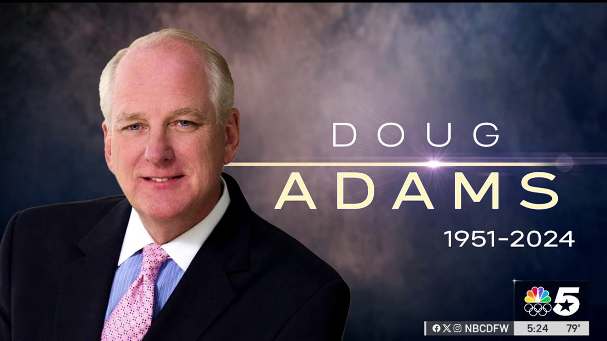 NBC 5 remembers Doug Adams – NBC 5 Dallas-Fort Worth