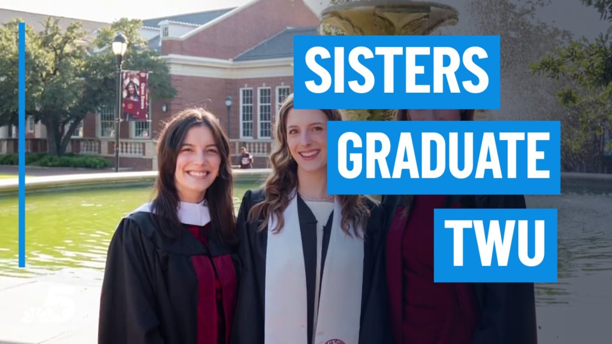 Sisters graduate from TWU together – NBC 5 Dallas-Fort Worth