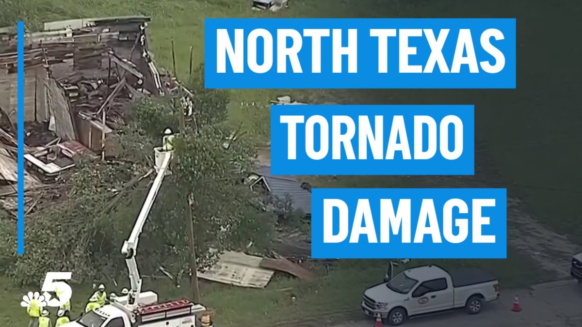North Texas tornado damage – NBC 5 Dallas-Fort Worth
